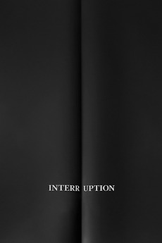 ‎Interruption (2015) directed by Yorgos Zois • Reviews, film + cast ...