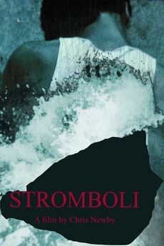 ‎Stromboli (1997) directed by Chris Newby • Film + cast • Letterboxd