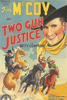 ‎Two Gun Justice (1938) directed by Alan James • Film + cast • Letterboxd