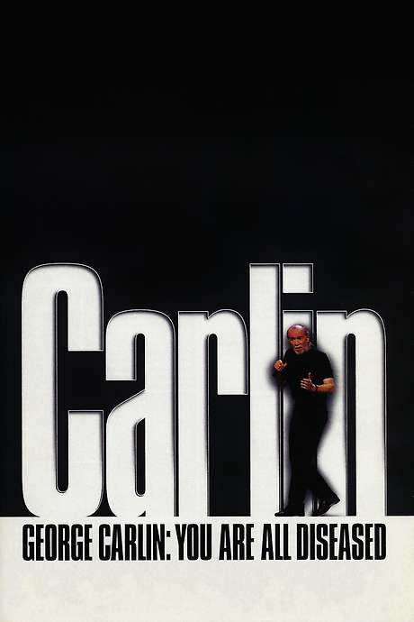 ‎George Carlin: You Are All Diseased (1999) directed by Rocco Urbisci ...
