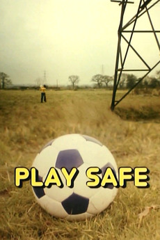 ‎Play Safe (1978) directed by David Eady • Reviews, film + cast ...