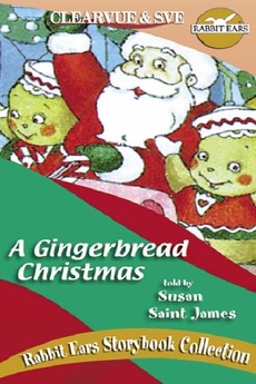 ‎Rabbit Ears - A Gingerbread Christmas (1991) • Reviews, film + cast ...