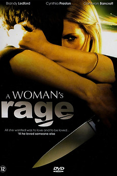 ‎A Woman's Rage (2008) directed by Robert Malenfant • Reviews, film ...