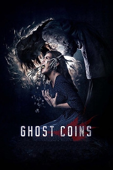 ‎Ghost Coins (2014) directed by Tiwa Moeithaisong • Reviews, film + cast • Letterboxd