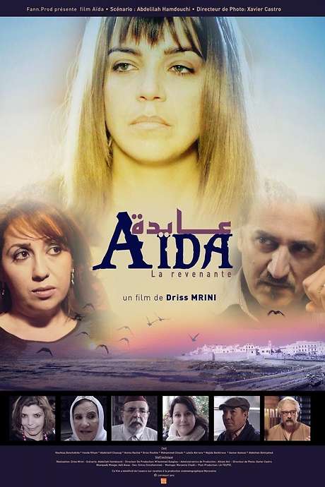‎Aida (2015) directed by Driss Mrini • Reviews, film + cast • Letterboxd