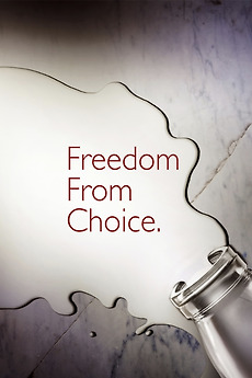 ‎Freedom From Choice (2014) directed by Tim Delmastro • Reviews, film ...
