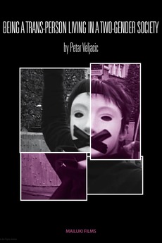 ‎Being a Transgender Person in a Two-Gender Society (2011) directed by ...