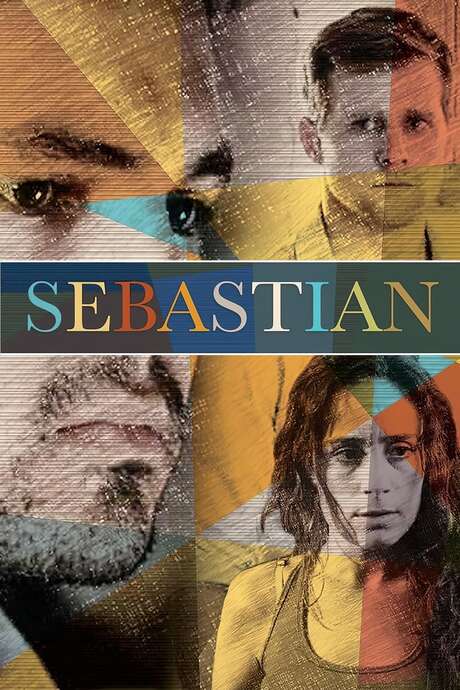 ‎Sebastián (2014) directed by Carlos Ciurlizza • Reviews, film + cast ...