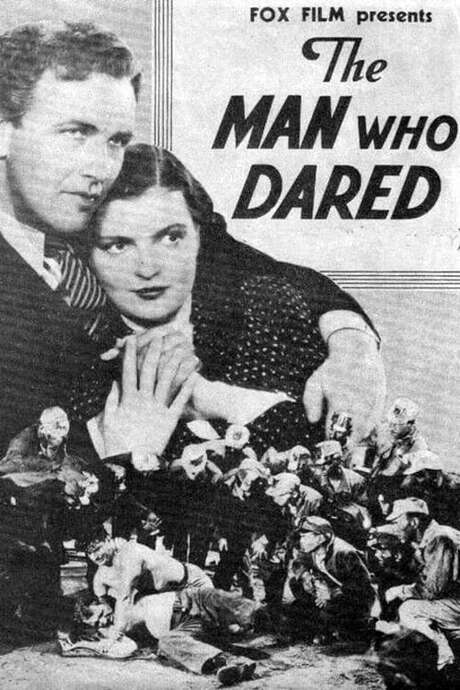 ‎The Man Who Dared (1933) directed by Hamilton MacFadden • Reviews ...