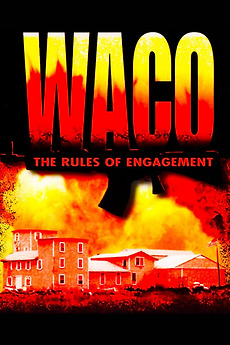 ‎Waco: The Rules of Engagement (1997) directed by William Gazecki ...