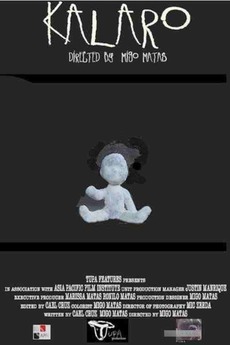 ‎Kalaro (2015) directed by Migo Matas • Film + cast • Letterboxd