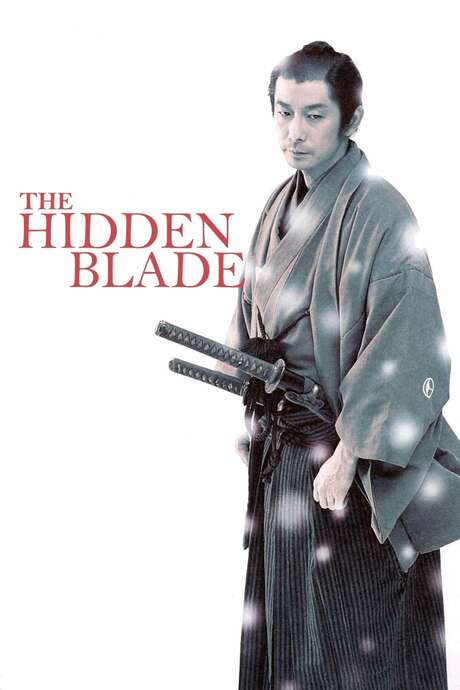 ‎The Hidden Blade (2004) directed by Yoji Yamada • Reviews, film + cast ...
