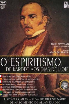 ‎O Espiritismo de Kardec aos Dias de Hoje (1995) directed by Marcelo ...