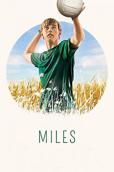 ‎Miles (2016) directed by Nathan Adloff • Reviews, film + cast • Letterboxd