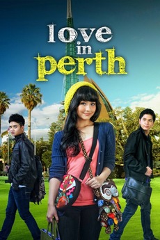 ‎Love in Perth (2010) directed by Findo Purwono HW • Reviews, film ...
