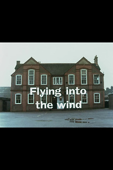‎Flying Into the Wind (1983) directed by Edward Bennett • Reviews, film ...