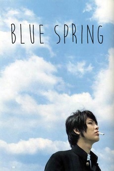 Watch Blue Spring 2001 Online Free English Sub - Dotson Tial1954