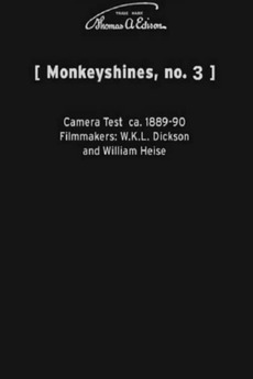 ‎Monkeyshines, No. 3 (1890) directed by William K.L. Dickson, William ...