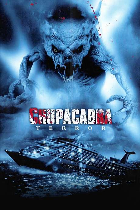 ‎Chupacabra Terror (2005) directed by John Shepphird • Reviews, film ...