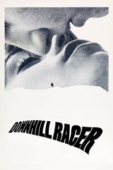 ‎Downhill Racer (1969) directed by Michael Ritchie • Reviews, film ...