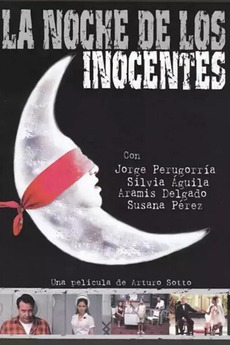 ‎Night of the Innocents (2007) directed by Arturo Sotto Díaz • Reviews ...