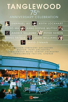 ‎Tanglewood 75th Anniversary Celebration (2013) • Film + cast • Letterboxd