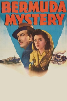 ‎Bermuda Mystery (1944) directed by Benjamin Stoloff • Reviews, film ...