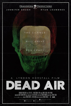 ‎Dead Air (2015) directed by Lyndon Horsfall • Film + cast • Letterboxd