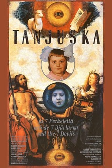 ‎Tanjuska and the 7 Devils (1993) directed by Pirjo Honkasalo • Reviews ...