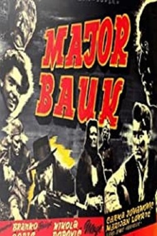 ‎Major Bauk (1951) directed by Nikola Popović • Reviews, film + cast ...