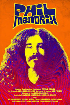 ‎Phil Mendrix (2015) directed by Paulo Abreu • Reviews, film + cast ...