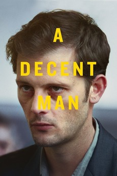 ‎A Decent Man (2015) directed by Emmanuel Finkiel • Reviews, film ...