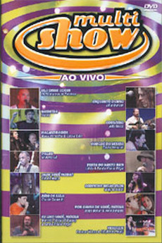 ‎Multishow Ao Vivo - Brasil - 2001 (2016) • Film + cast • Letterboxd