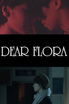 ‎Dear Flora (2015) directed by Kuek Shee Heng • Reviews, film + cast ...