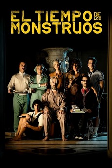 ‎Age of Monster (2015) directed by Félix Sabroso • Reviews, film + cast ...