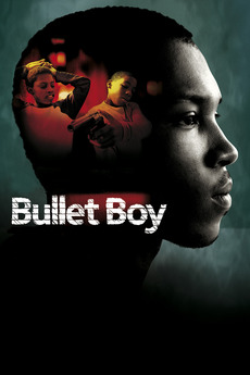 ‎Bullet Boy (2004) directed by Saul Dibb • Reviews, film + cast ...