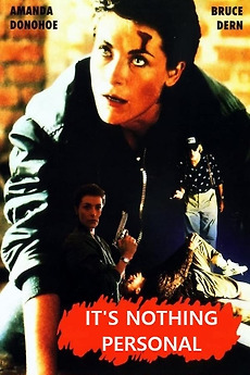 ‎It's Nothing Personal (1993) directed by Bradford May • Film + cast ...