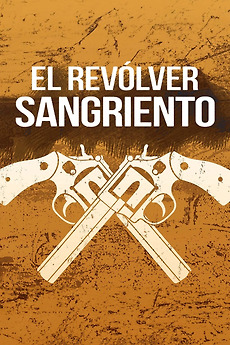 ‎The Bloody Revolver (1964) directed by Miguel M. Delgado • Reviews ...