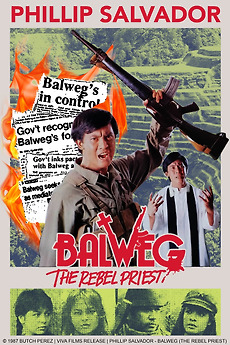 ‎Balweg: The Rebel Priest (1987) directed by Tikoy Aguiluz, Butch Perez ...