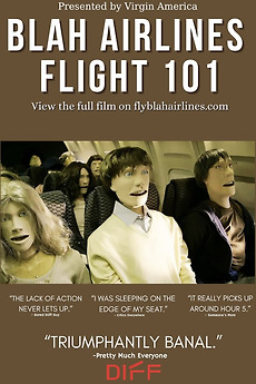 ‎Blah Airlines Flight 101 (2015) • Reviews, film + cast • Letterboxd