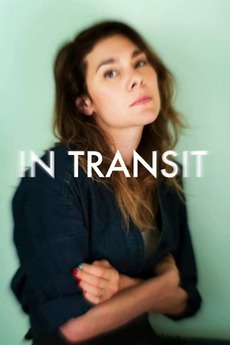 ‎In Transit (2005) directed by Lisa Aschan • Film + cast • Letterboxd