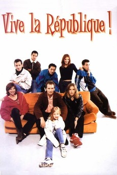 ‎Long Live the Republic (1997) directed by Éric Rochant • Reviews, film ...