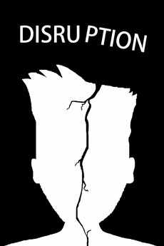 ‎Disruption (2015) directed by Christian Kipke • Film + cast • Letterboxd