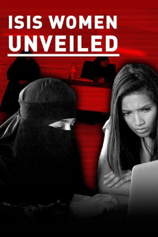 ‎Isis: The British Women Unveiled (2015) directed by Jo Potts • Reviews ...