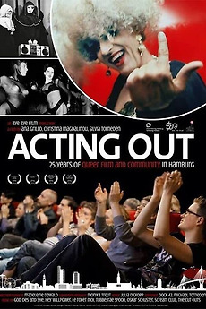 ‎Acting Out: 25 Years of Queer Film & Community in Hamburg (2014 ...