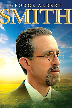 ‎George Albert Smith: The Modern Prophets (2002) • Film + cast • Letterboxd