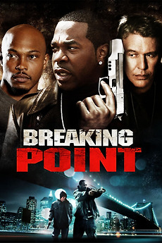 ‎Breaking Point (2009) directed by Jeff Celentano • Reviews, film ...