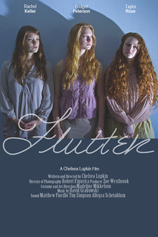 ‎Flutter (2012) directed by Chelsea Lupkin • Reviews, film + cast • Letterboxd