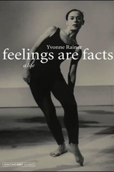 ‎Feelings Are Facts: The Life of Yvonne Rainer (2015) directed by Jack ...