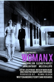 ‎Woman X (2002) directed by Evan Richards • Film + cast • Letterboxd